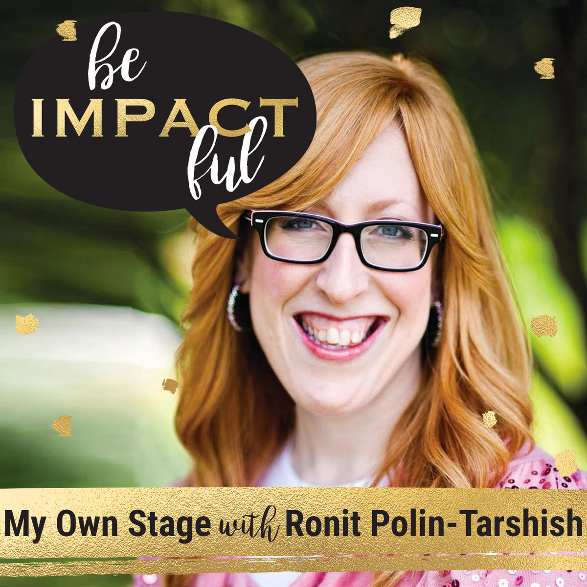 My Own Stage with Ronit Polin-Tarshish – Impact Fashion